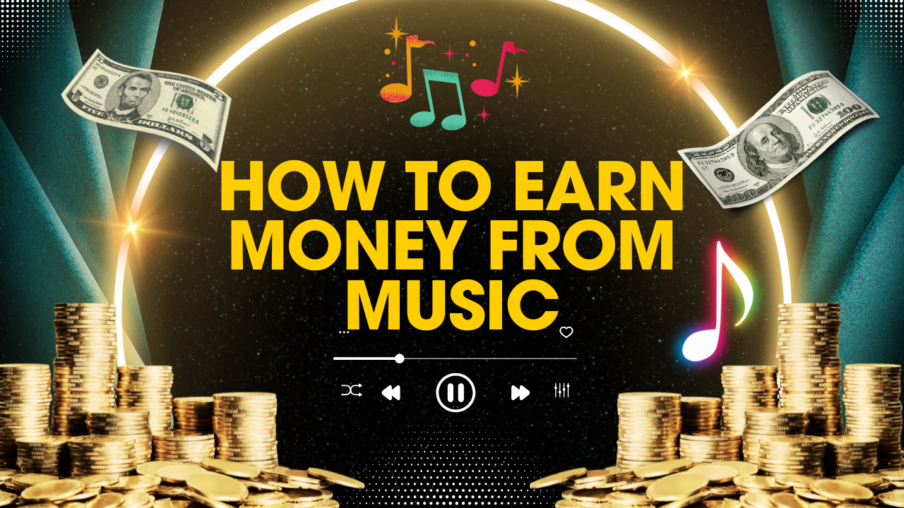 Top 3 Ways to Earn Money from Music in 2024
